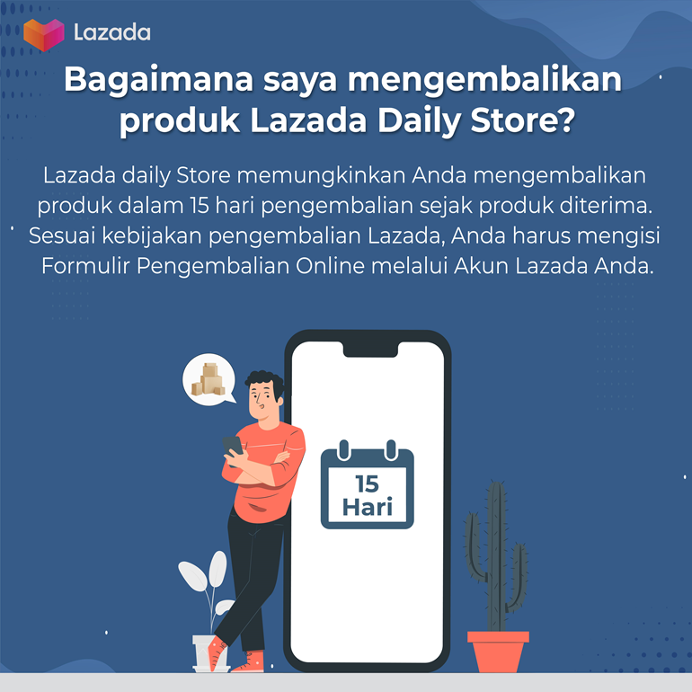 Bagaimana saya mengembalikan produk Lazada Daily Store? | Lazada